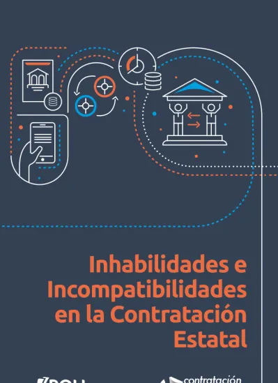 Inhabilidades e Incompatibilidades en la Contratación Estatal