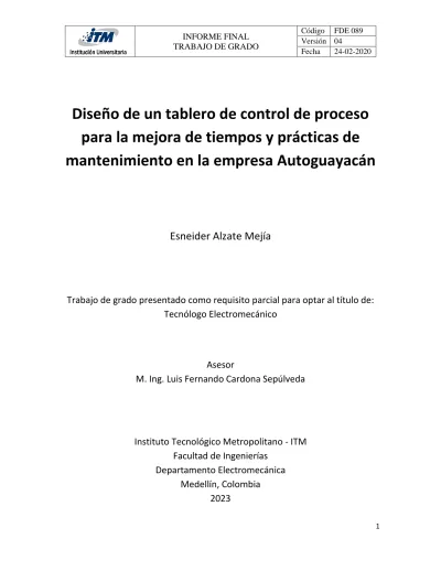 Diseño de un tablero de control de proceso para la mejora de tiempos y ...