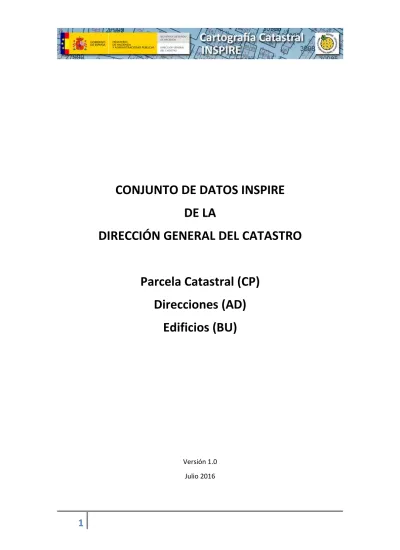 CONJUNTO DE DATOS INSPIRE DE LA DIRECCIÓN GENERAL DEL CATASTRO Parcela ...