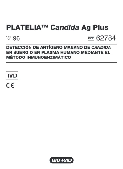 PLATELIA Candida Ag Plus DETECCIÓN DE ANTÍGENO MANANO DE CANDIDA EN ...