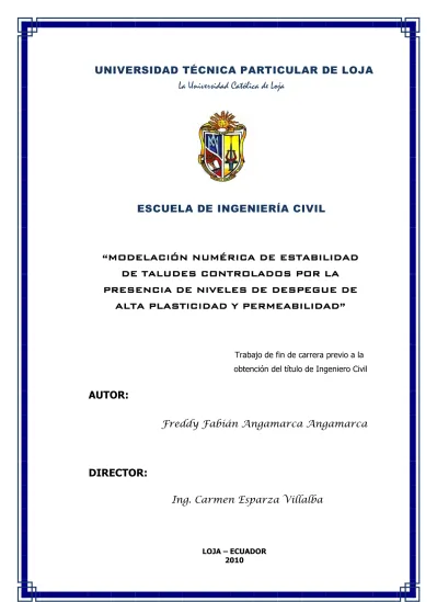 Modelación numérica de estabilidad de taludes controlados por la ...