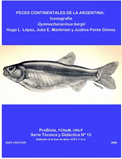 Peces continentales de la Argentina. Iconografía : Gymnocharacinus bergii