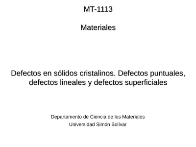 MT Materiales. Defectos en sólidos cristalinos. Defectos puntuales ...