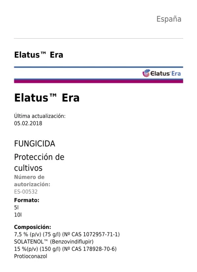 Elatus Era. Elatus Era. FUNGICIDA Protección de cultivos. España ...