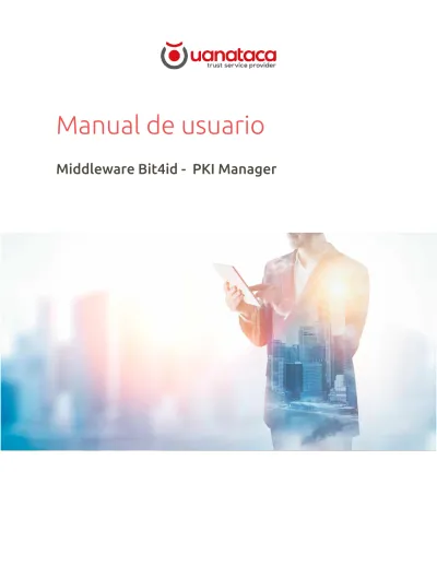 Manual de usuario. Middleware Bit4id - PKI Manager