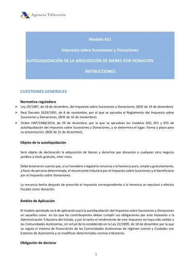 Modelo 651. Impuesto sobre Sucesiones y Donaciones AUTOLIQUIDACIÓN DE ...