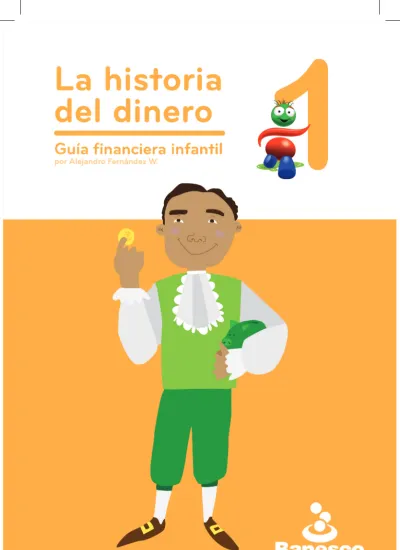 La historia del DINERO