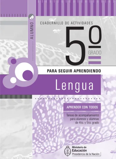 5ºGRADO. Lengua ... PARA SEGUIR APRENDIENDO CUADERNILLO DE ACTIVIDADES ...
