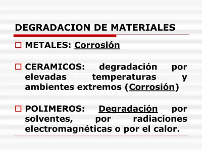 DEGRADACION DE MATERIALES
