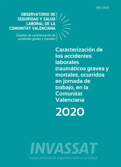 INVASSAT. Caracterización de los accidentes laborales traumáticos ...