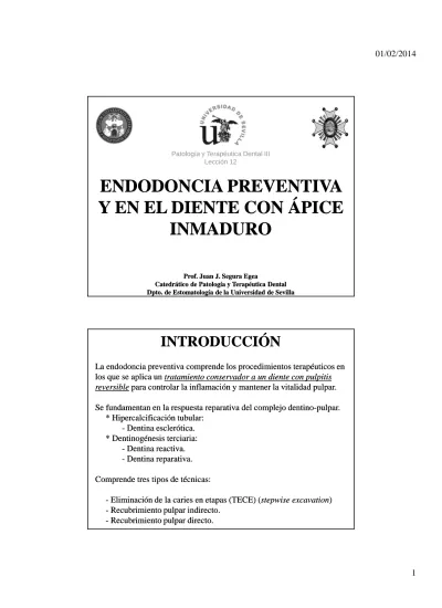 ENDODONCIA PREVENTIVA Y EN EL DIENTE CON ÁPICE INMADURO
