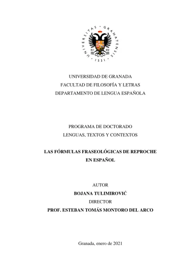 LAS FÓRMULAS FRASEOLÓGICAS DE REPROCHE EN ESPAÑOL
