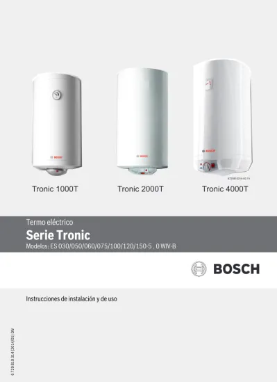 Serie Tronic. Tronic 1000T Tronic 2000T Tronic 4000T. Termo eléctrico ...