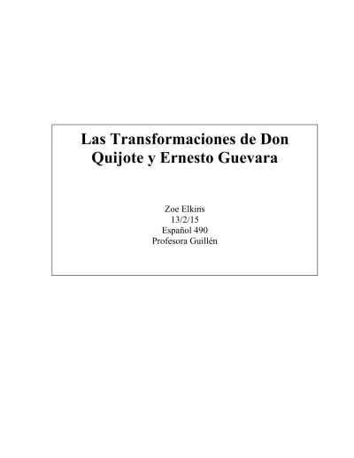 Las Transformaciones de Don Quijote y Ernesto Guevara. Zoe Elkins 13/2 ...