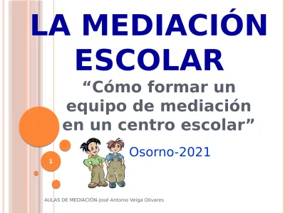 LA MEDIACIÓN ESCOLAR