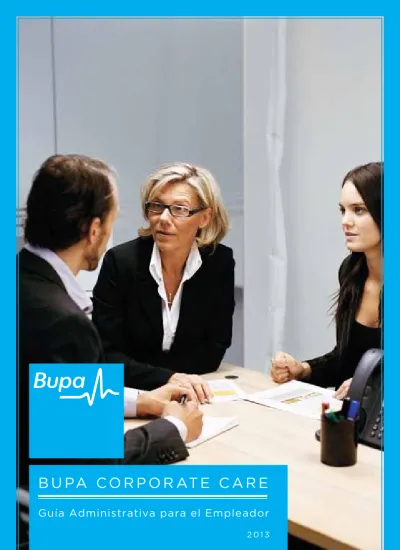 CORPORATE CARE BUPA CORPORATE CARE. Guía Administrativa para el Empleador