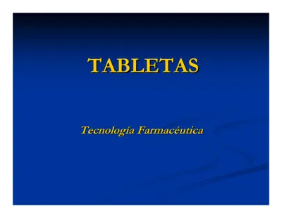 TABLETAS Tecnología Farmacéutica