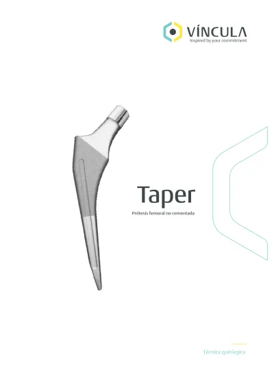 Taper. Prótesis femoral no cementada. Técnica quirúrgica