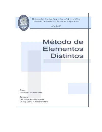 El método de Elementos Discretos - Agradecimientos. Deseo agradecer a ...