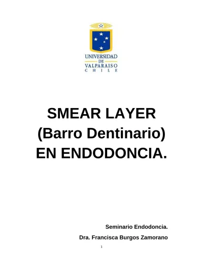 SMEAR LAYER (Barro Dentinario) EN ENDODONCIA.