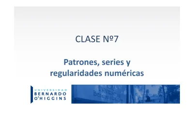 CLASE Nº7. Patrones, series y regularidades numéricas