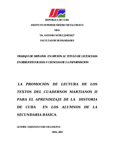 La promoción de lectura de los textos del Cuadernos Martiano II para el ...