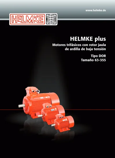 HelMKe plus Motores trifásicos con rotor jaula de ardilla de baja ...