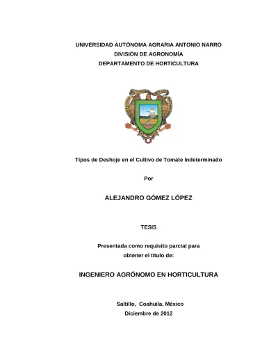 TIPOS DE DESHOJE EN EL CULTIVO DE TOMATE INDETERMINADO./