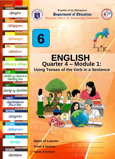 ENGLISH. Quarter 4 Module 1: Using Tenses of the Verb in a Sentence ...