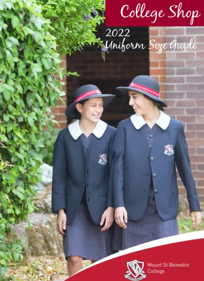 College Shop Uniform Size Guide. Mount St Benedict College