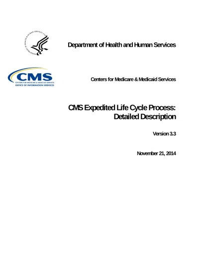 CMS Expedited Life Cycle Process: Detailed Description