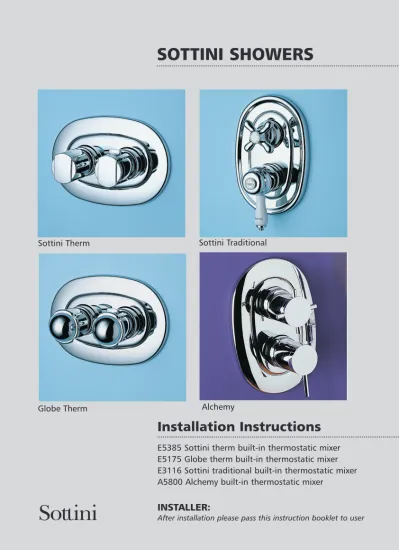 SOTTINI SHOWERS. Installation Instructions. INSTALLER: After ...
