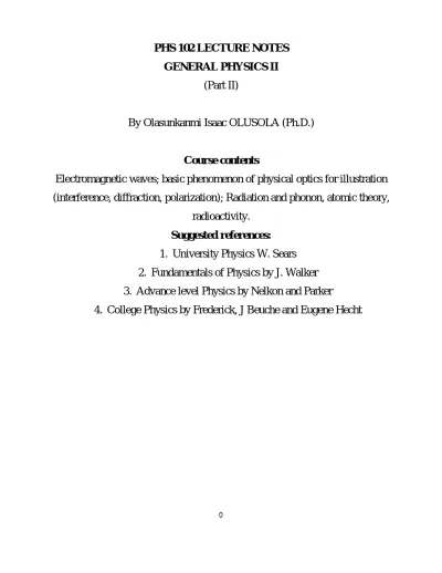 Electromagnetic waves; basic phenomenon of physical optics for ...